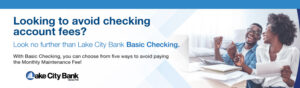Basic Checking | Personal Banking | Lake City Bank